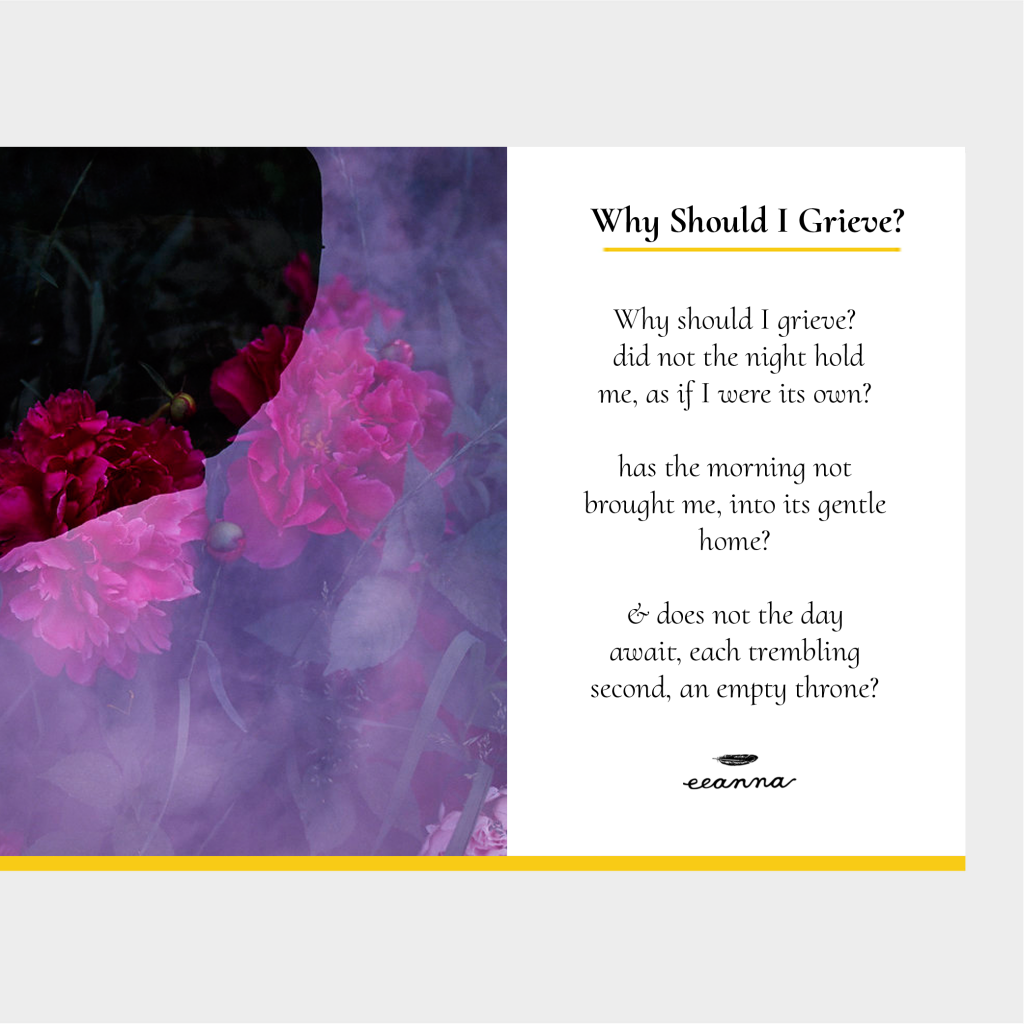 Why Should I Grieve? - eeanna